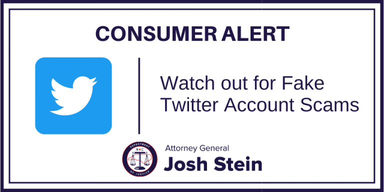 Consumer Alert: Watch out for Fake Twitter Account Scams - NCDOJ