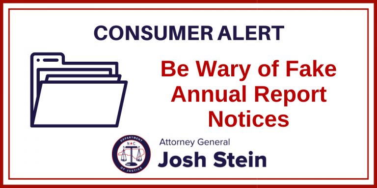 Consumer Alert: Be Wary of Fake Annual Report Notices - NCDOJ