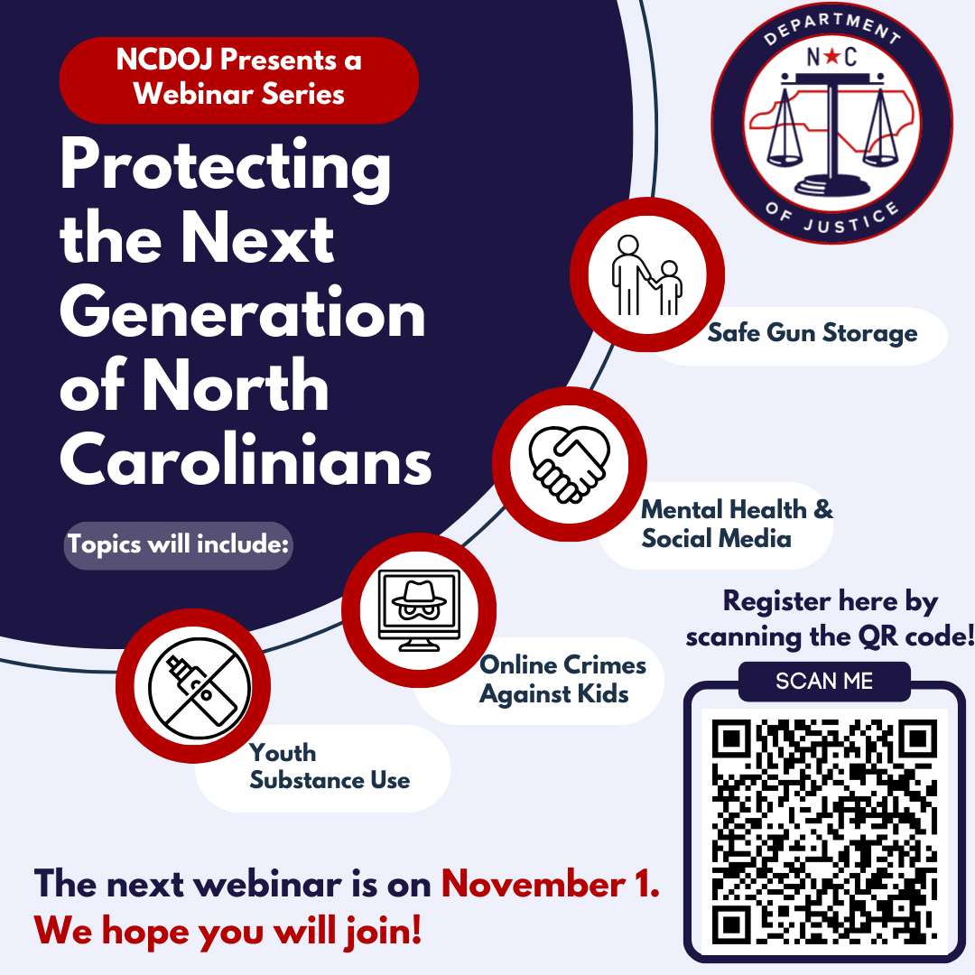 Protecting the Next Generation of North Carolinians Webinar Series - NCDOJ
