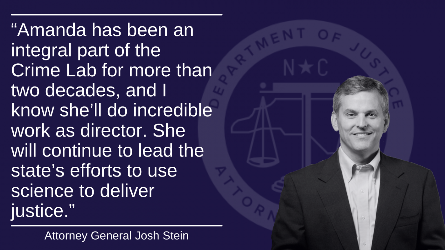 Attorney General Josh Stein Announces New State Crime Lab Director - NCDOJ