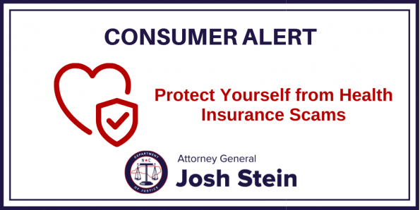 Consumer Alert: Protect Yourself from Health Insurance Scams - NCDOJ