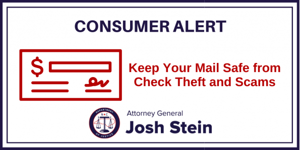 Consumer Alert: Keep Your Mail Safe from Check Theft and Scams - NCDOJ